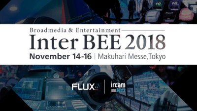 InterBEE 2018 Tokyo - FLUX:: Immersive