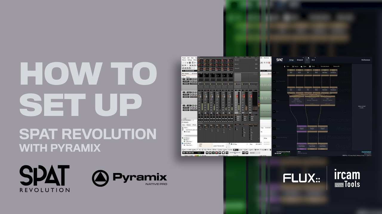 How to set up Pyramix with SPAT Revolution? - FLUX:: Immersive